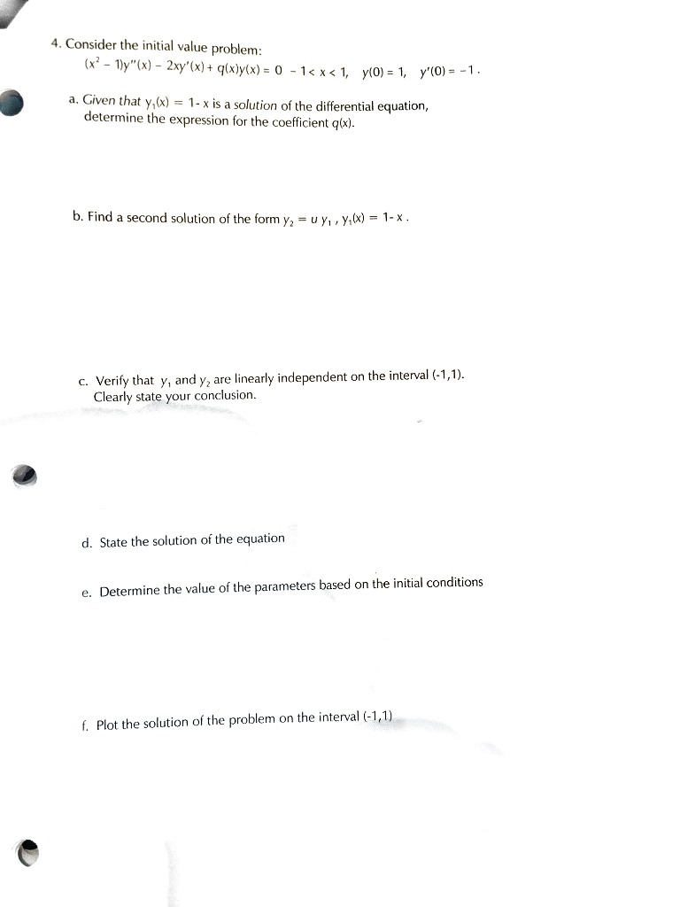Solved 4. Consider the initial value problem (x2 - Dy"(x)- | Chegg.com