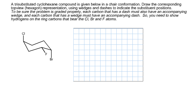 Solved A trisubstituted cyclohexane compound is given below | Chegg.com