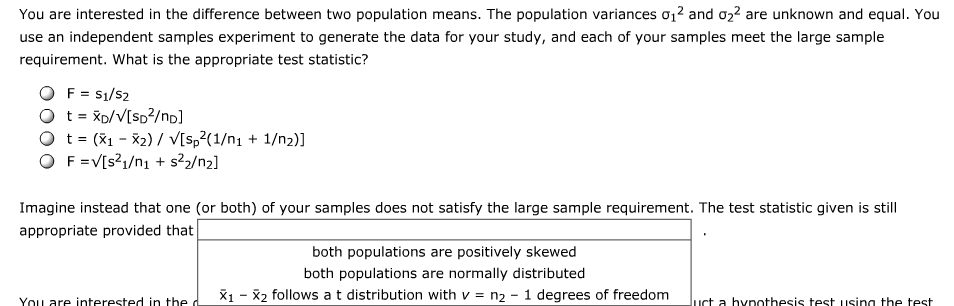 Solved You are interested in the difference between two | Chegg.com