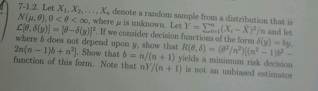 Solved 7-1.2. Let Xi, X2,..., Xn denote a random sample from | Chegg.com