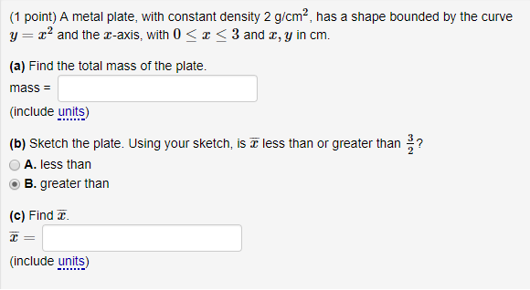 Solved (1 point) A metal plate, with constant density 2 | Chegg.com