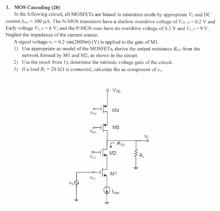 Solved 1. MOS Cascoding (20) In the following circuit, all | Chegg.com