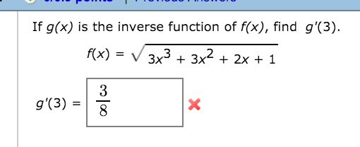 Solved If g(x) is the inverse function of f(x), find g(3). | Chegg.com