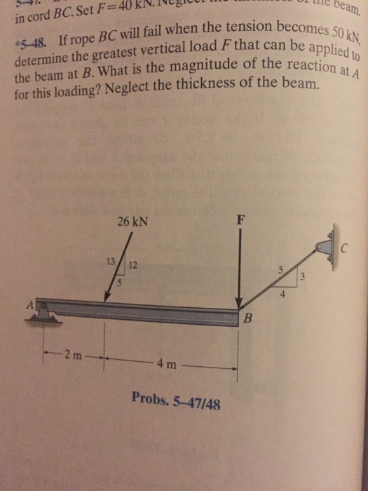 Solved 5 - 48. If rope BC will fail when the tension becomes | Chegg.com