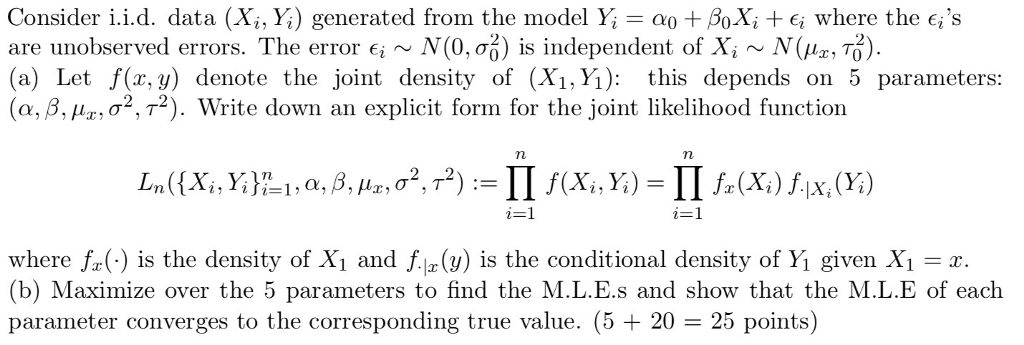 Solved Consider i.i.d. data (Xi, Yz) generated from the | Chegg.com