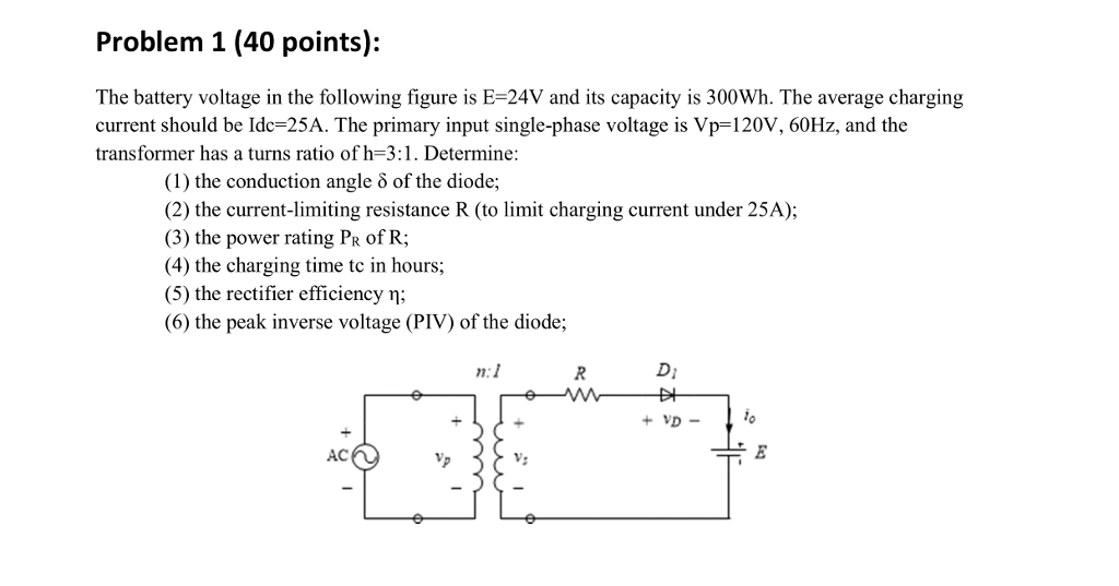 Solved Problem 1 (40 points): The battery voltage in the | Chegg.com