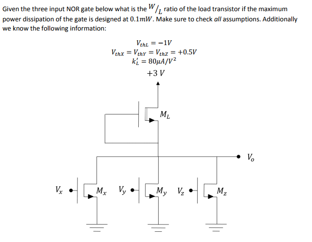 Solved Given the three input NOR gate below what is | Chegg.com