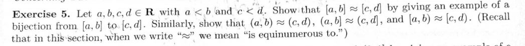Solved Show that the interval (0, 1) is equinumerous to R. | Chegg.com