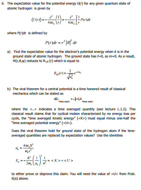 Solved The Expectation Value For The Potential Energy U R