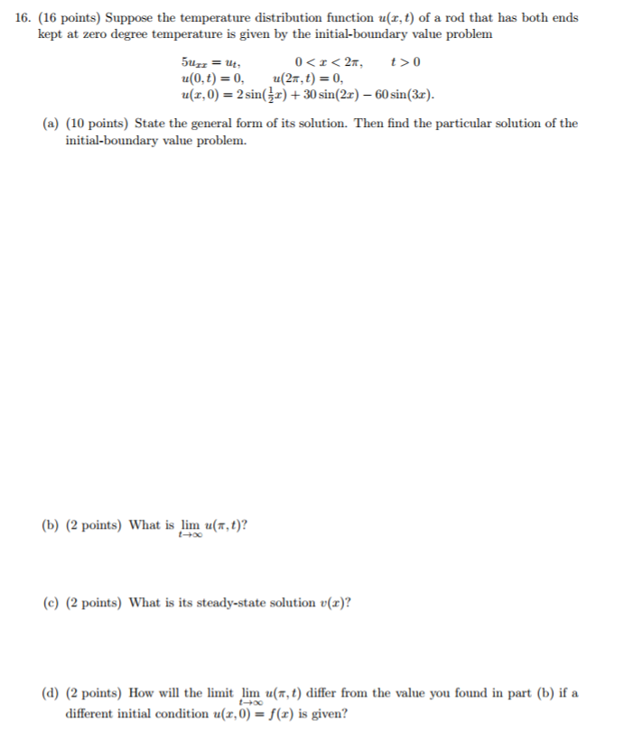 Solved Suppose the temperature distribution function u(x, t) | Chegg.com