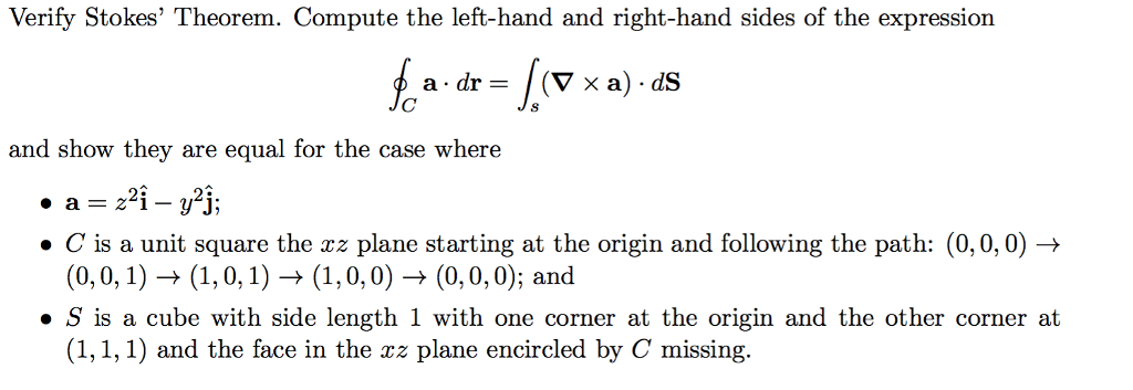 Solved Verify Stokes' Theorem. Compute the left-hand and | Chegg.com