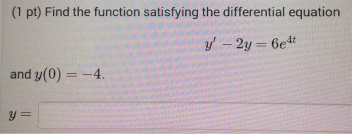 Solved Find the function satisfying the differential | Chegg.com