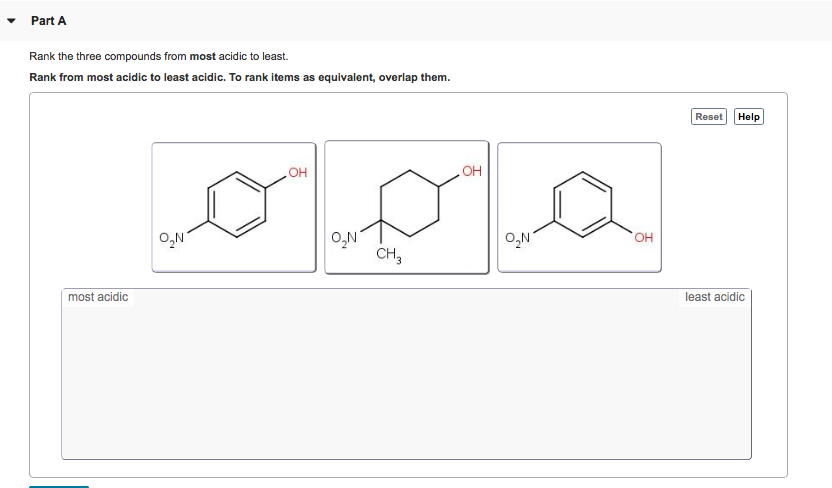 Solved PartA Rank the three compounds from most acidic to | Chegg.com Solved PartA Rank the three compounds from most acidic to | Chegg.com