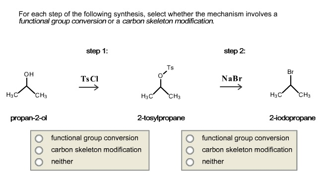 Solved For the following synthetic scheme, determine if each | Chegg.com
