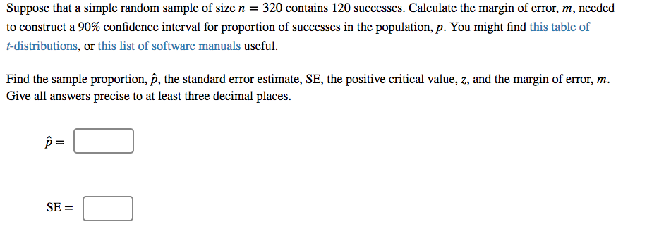 Solved Suppose that a simple random sample of size n = 320 | Chegg.com