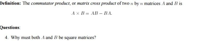 Solved The Commutator Product Or Matrix Cross Product Of