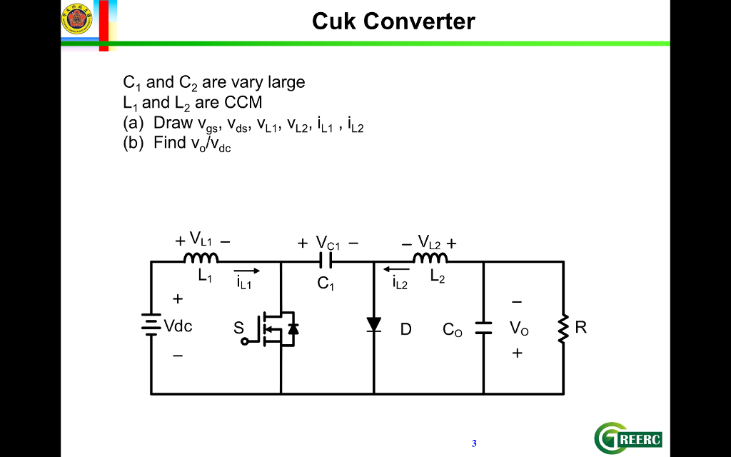 Solved Cuk Converter C1 and C2 are vary large Lt and L2 are | Chegg.com