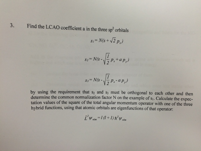 3. Find the LCAO coefficient a in the three sp2 | Chegg.com