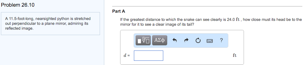 Solved A 11.5-foot-long, nearsighted python is stretched out | Chegg.com