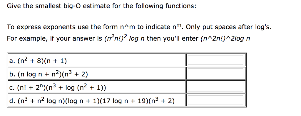 Solved Give the smallest big-O estimate for the following | Chegg.com