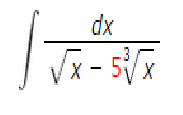 Solved Integral dx/ root x- 5 cube root x | Chegg.com