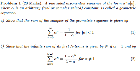 Solved Problem 1. A one sided exponential sequence of the | Chegg.com