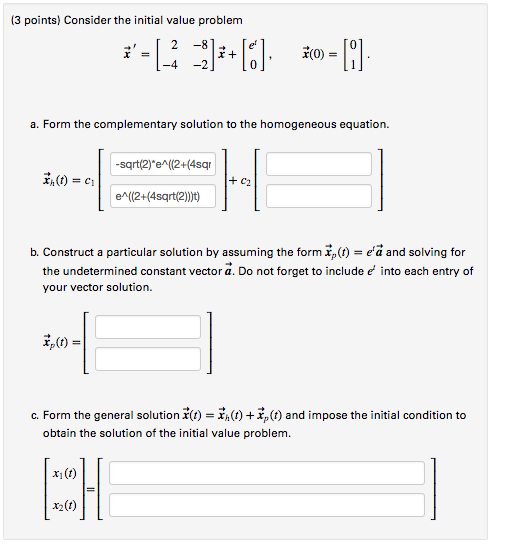 Solved Consider the initial value problem x' = [2 -4 -8 | Chegg.com