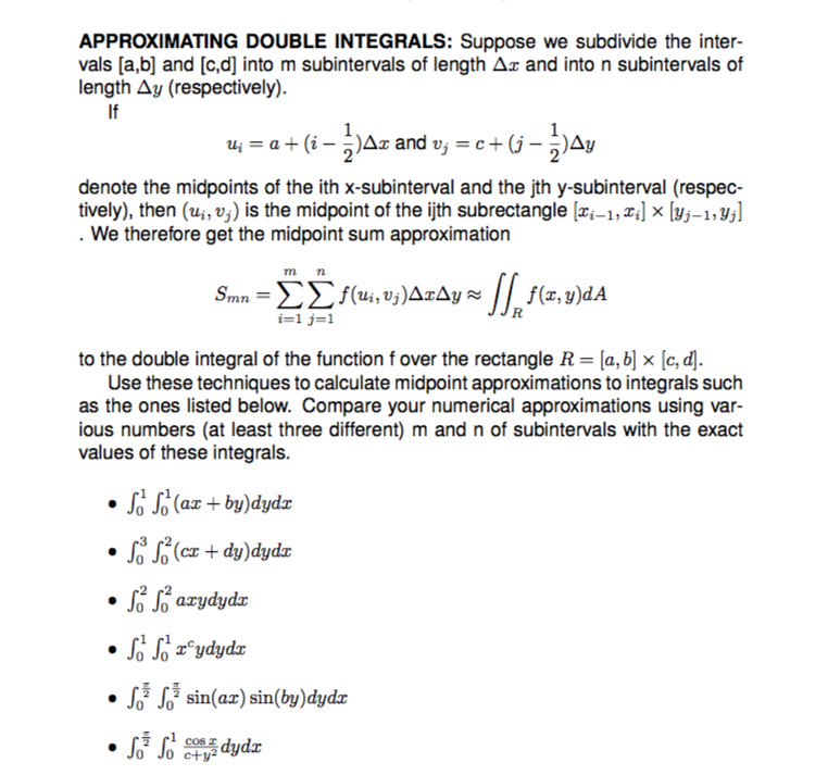 Solved APPROXIMATING DOUBLE INTEGRALS: Suppose we subdivide | Chegg.com