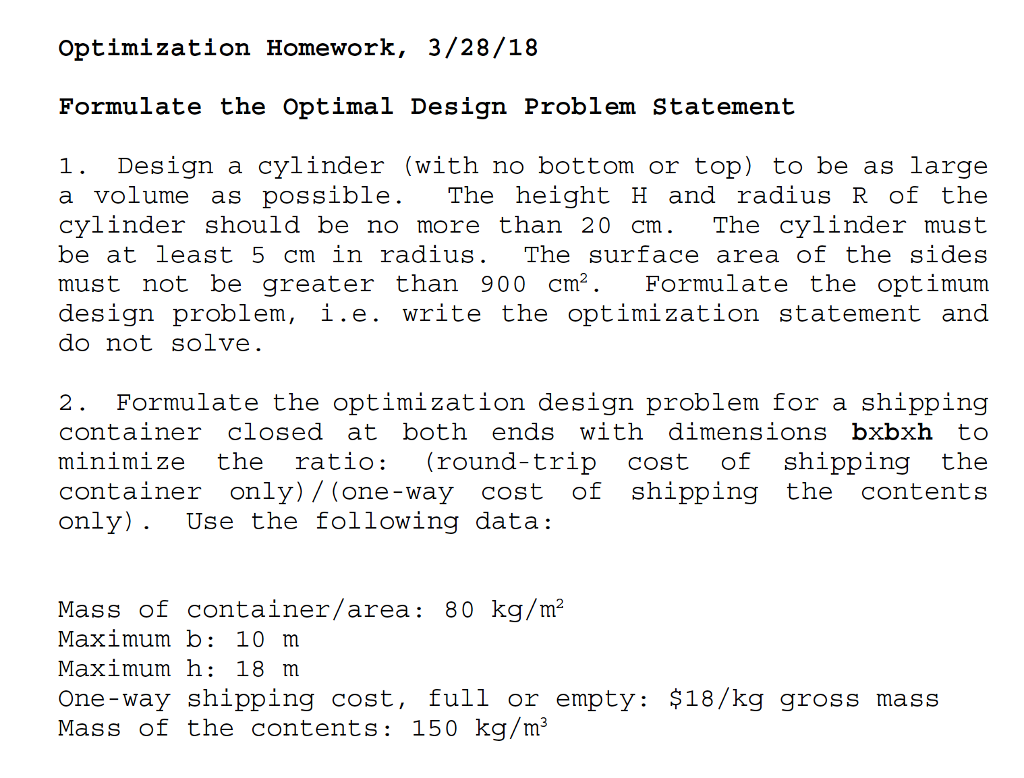 Solved Optimization Homework, 3/28/18 Formulate the Optimal | Chegg.com