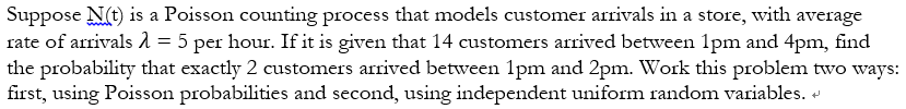 Solved Suppose N(t) is a Poisson counting process that | Chegg.com
