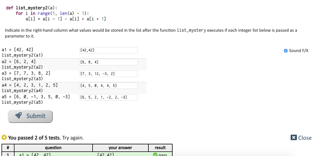 Solved def list_mystery2(a): for i in range (1, len(a) - 1): | Chegg.com Solved def list_mystery2(a): for i in range (1, len(a) - 1): | Chegg.com