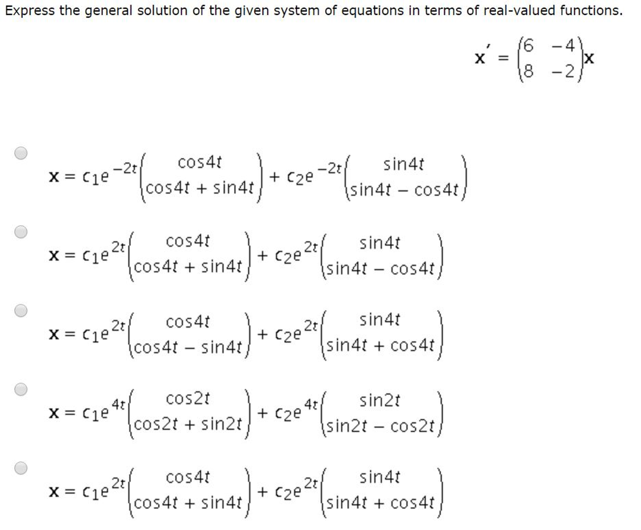 Solved Express the general solution of the given system of | Chegg.com