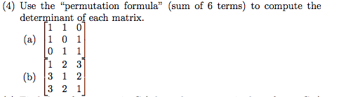 Solved (4) Use the "permutation formula" (sum of 6 terms) to | Chegg.com