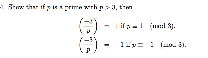 Solved 4. Show that if p is a prime with p > 3, then ) = 1 | Chegg.com