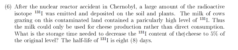 Solved After the nuclear reactor accident in Chernobyl, a | Chegg.com