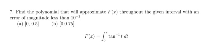 Find the polynomial that will approximate F(x) | Chegg.com