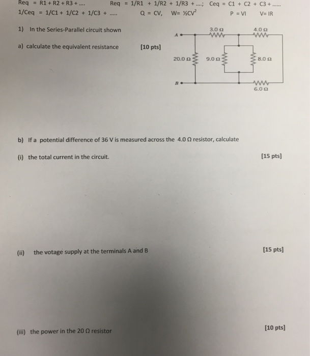 Solved Req = R1 + R2 + R3 + .... Req = 1/R1 + 1/R2 + 1/R3 + | Chegg.com