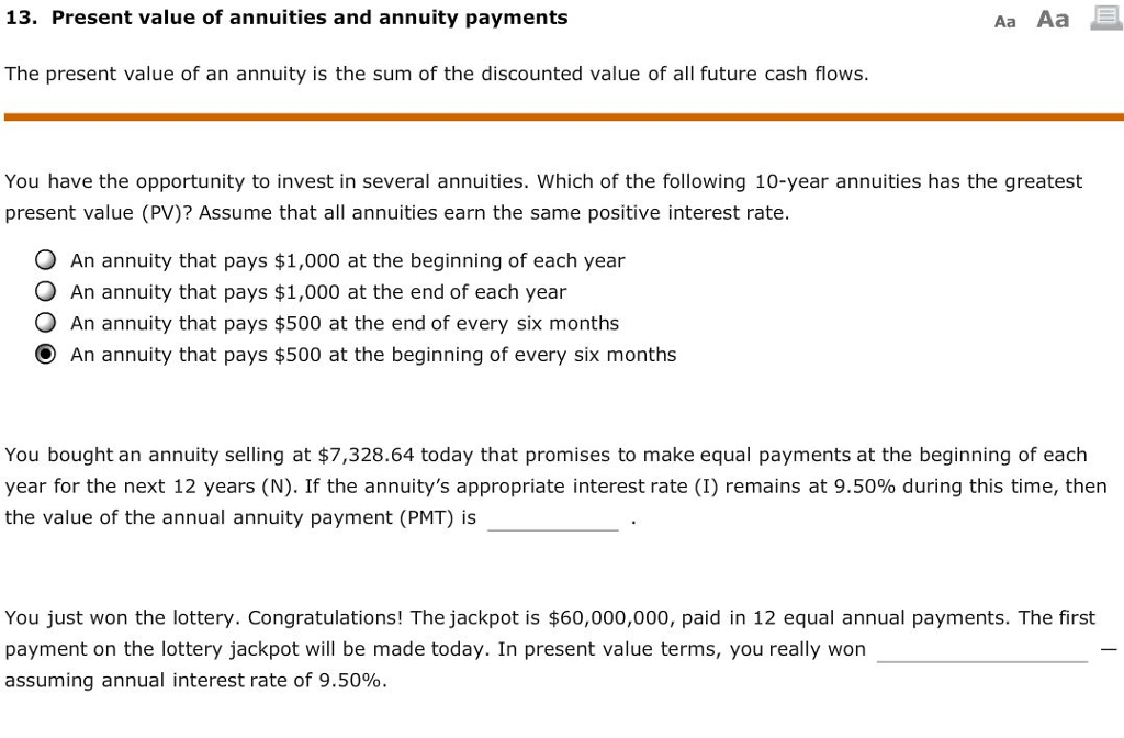 Solved The present value of an annuity is the sum of the | Chegg.com
