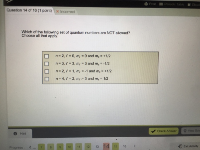 Solved Which of the following set of quantum numbers are NOT | Chegg.com