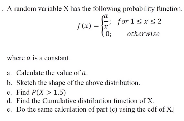 Solved A random variable X has the following probability | Chegg.com