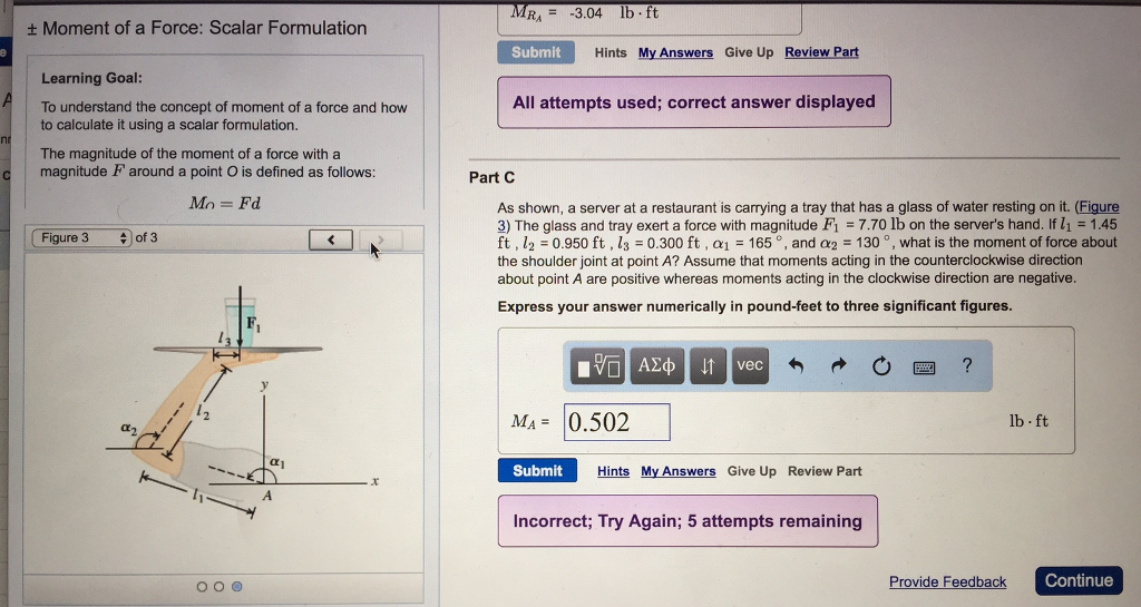 Solved To understand the concept of moment of a force and | Chegg.com