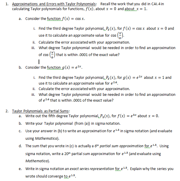 Solved Approximations and Errors with Taylor Polynomials: | Chegg.com