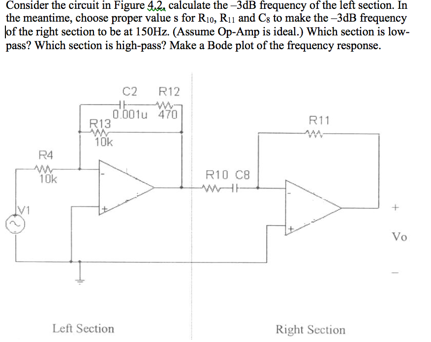 Solved Consider the circuit in Figure 4 calculate the -3dB | Chegg.com