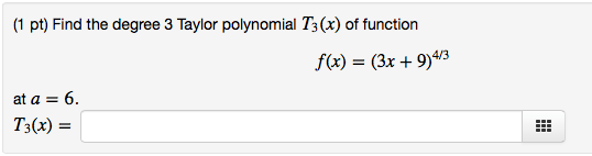 Solved Find the degree 3 Taylor polynomial of function | Chegg.com