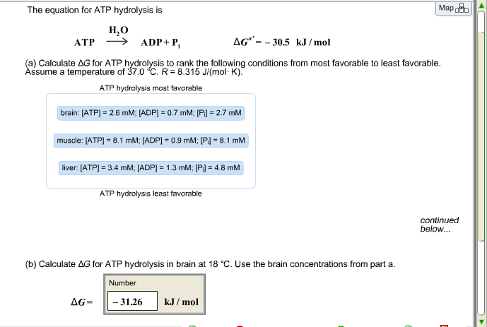 Solved The equation for ATP hydrolysis is Map H20 . ATP- > | Chegg.com