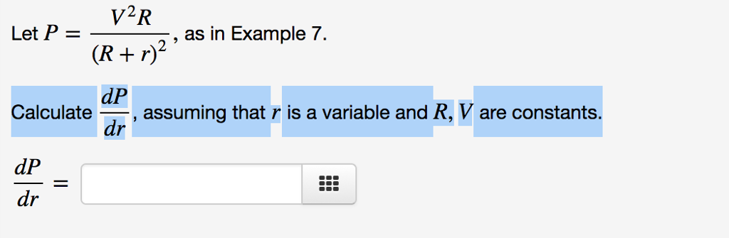 Solved Calculate dP/dr assuming that r is a variable and R,V | Chegg.com