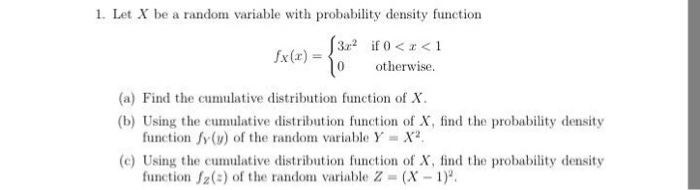 Solved Let X be a random variable with probability density | Chegg.com