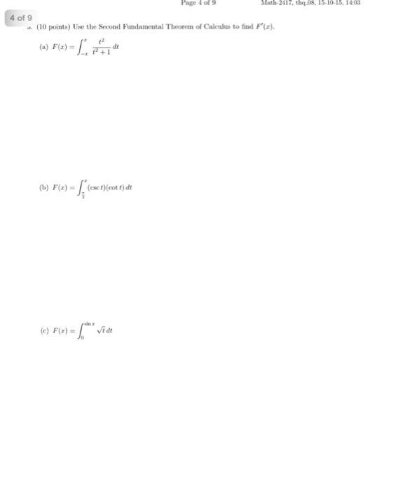 Solved Use the Second Fundamental Theorem of Calculus to | Chegg.com