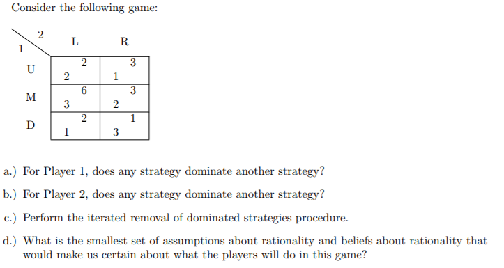 Solved Consider the following game: IJ 3 3 a.) For Player 1, | Chegg.com