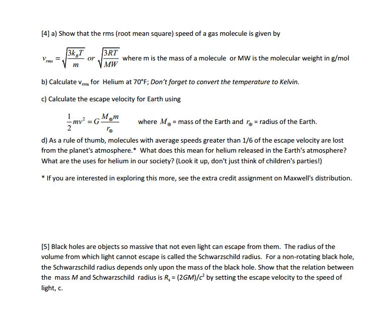 Solved a) Show that the rms (root mean square) speed of a | Chegg.com